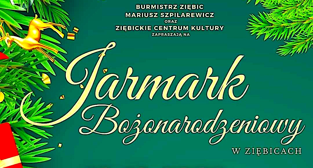 Zapraszamy na Jarmark Bożonarodzeniowy w Ziębicach - Sudeckie Fakty